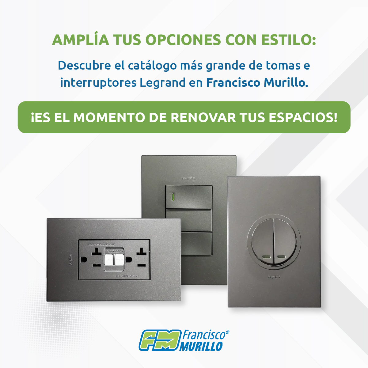 Legrand - Marketing Francisco Murillo
